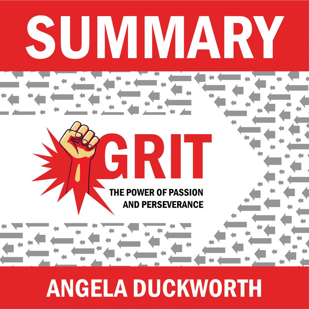 Smart Reading Audiobook Summary Grit The Power Of Passion And